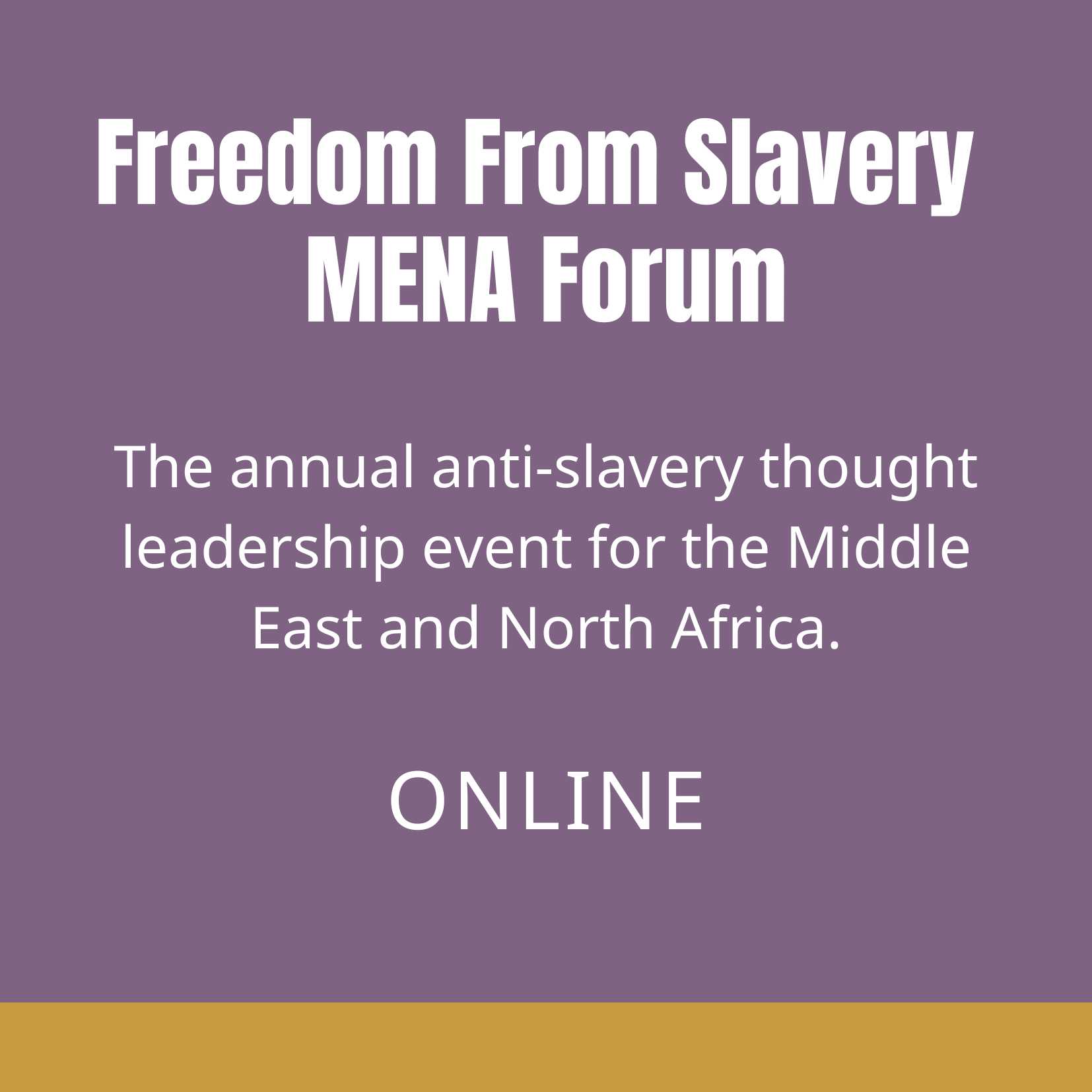 Middle East and North Africa (MENA) - 2021 - Freedom From Slavery Forum